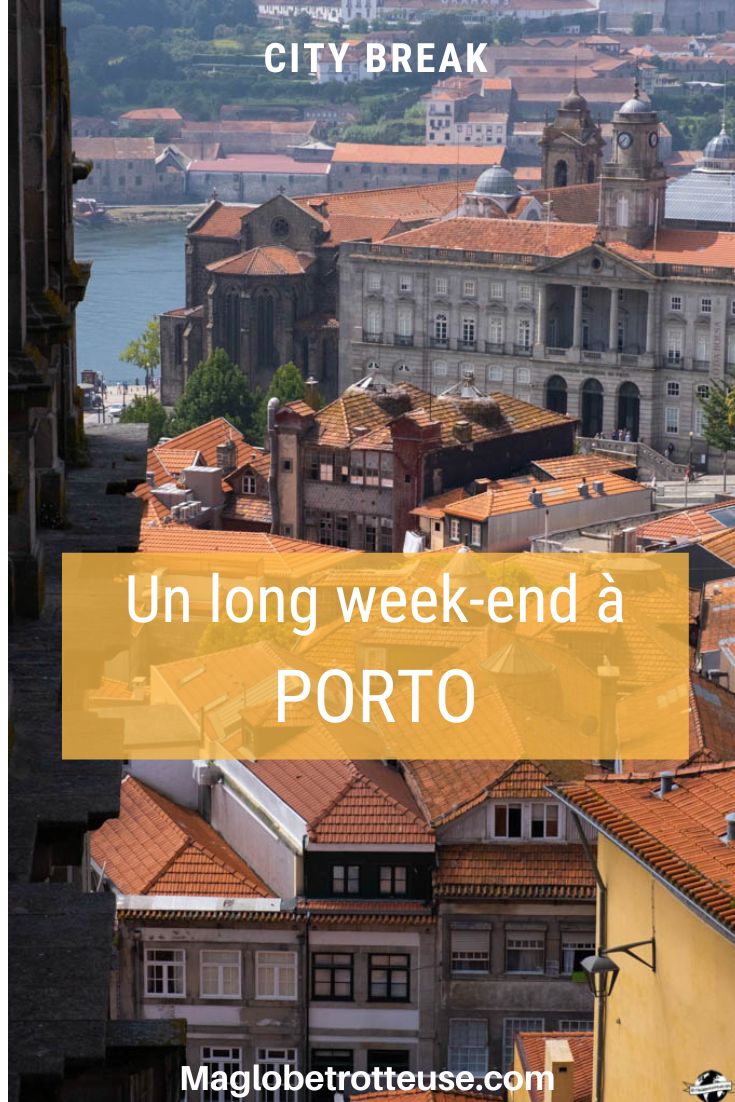 Visiter Porto en 3 jours : que voir, que faire?